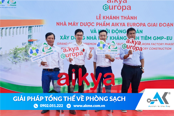 Khánh thành nhà máy dược phẩm AIKYA EUROPA - Dược phẩm Trà Vinh giai đoạn 1
